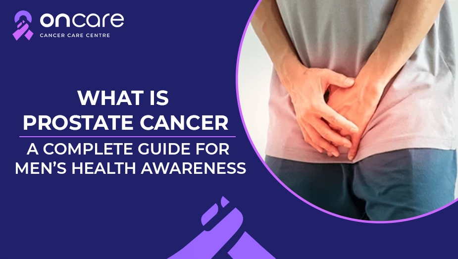 What Are the 5 Warning Signs of Prostate Cancer? Symptoms Men Must Know